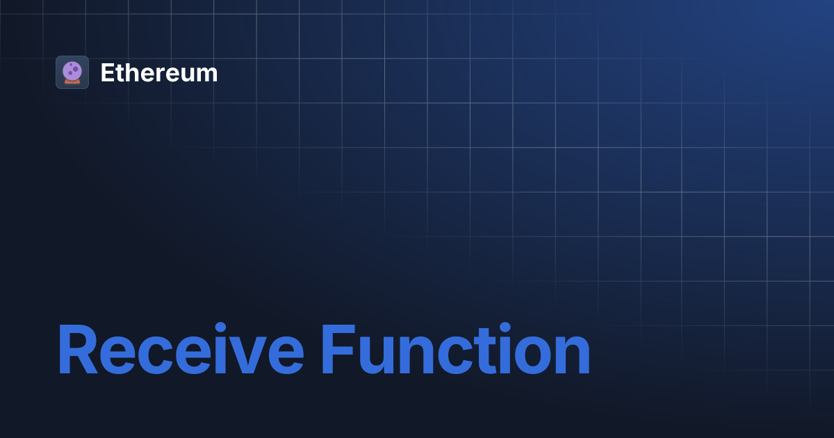 Receive Function | Ethereum