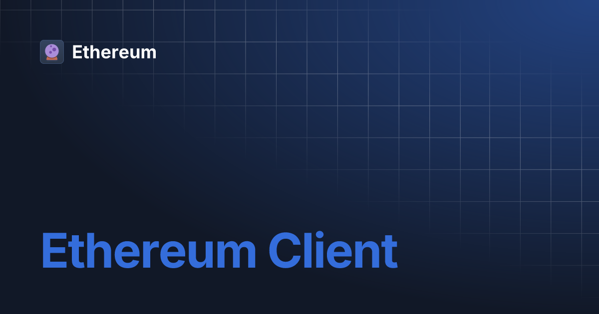 Ethereum Client | Ethereum